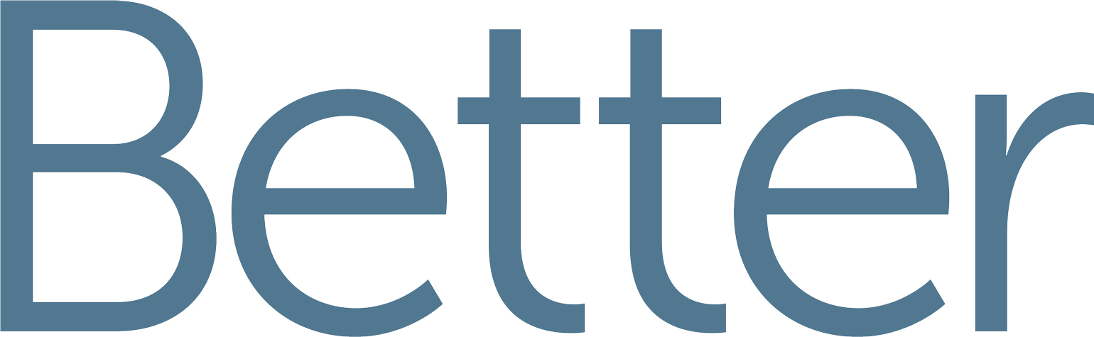 Better Is Here: Live, Love, Work and Play With Greater Purpose